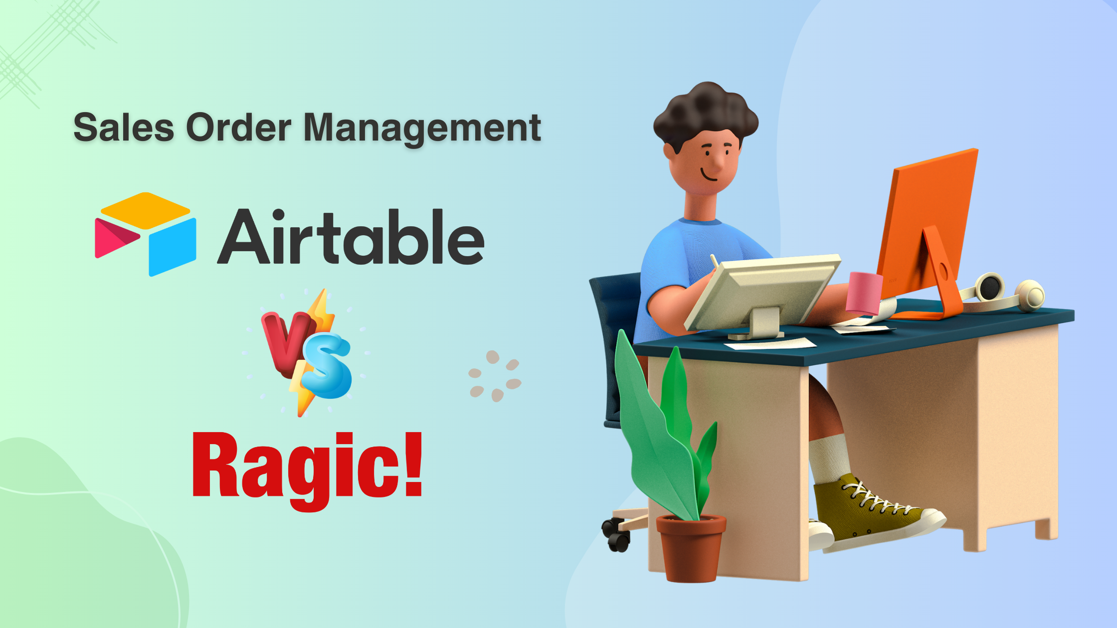 No Code Sales Order Management: Airtable vs Ragic- What's the Difference?